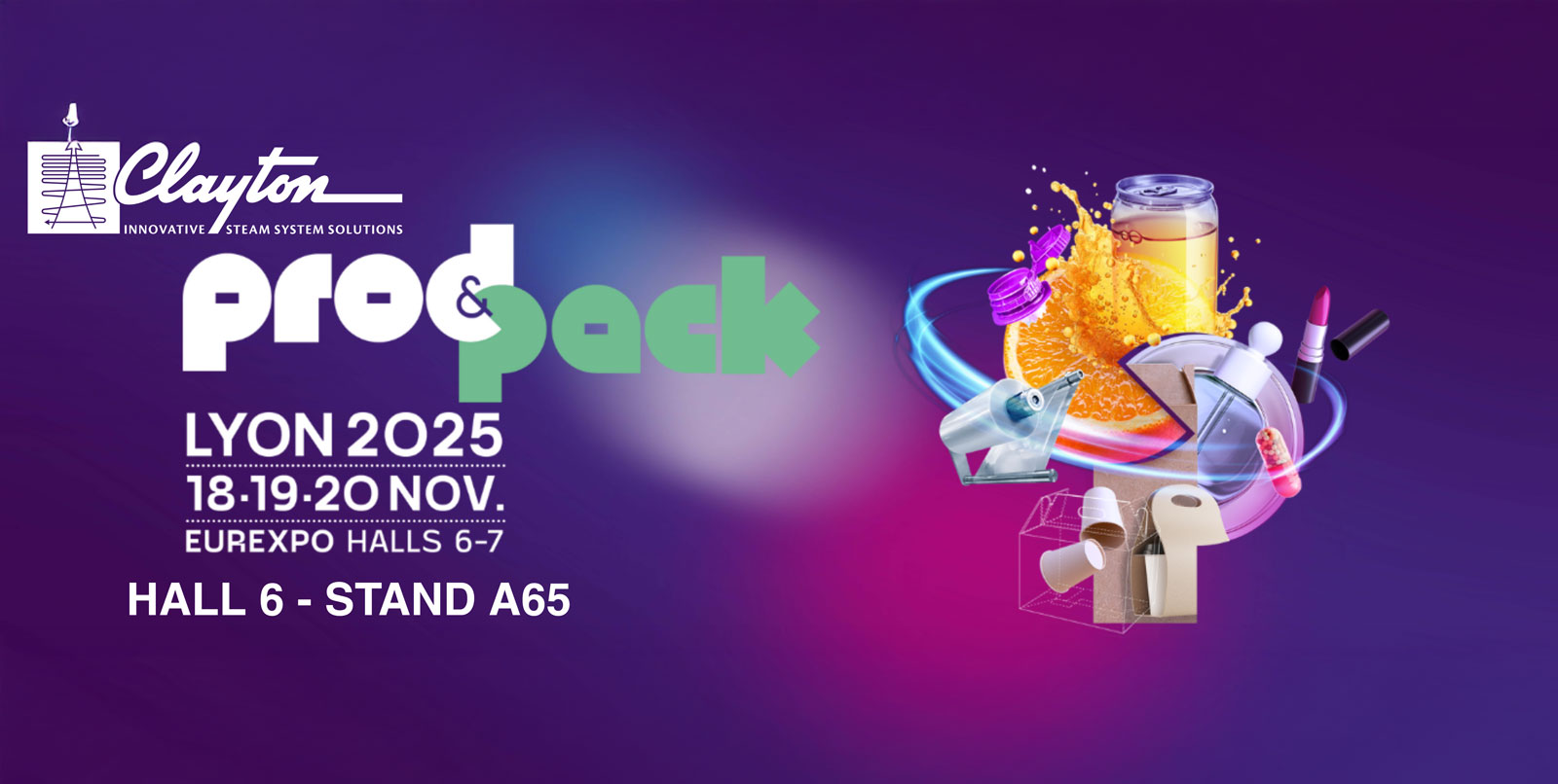 Clayton invites you to meet us at Prod&Pack in Lyon